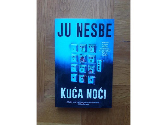 Kuća noći - Ju Nesbe