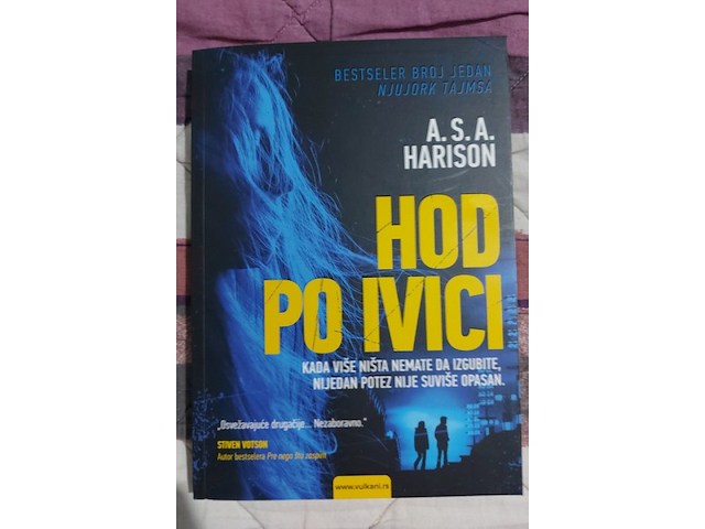 A. S. A. Harison - Hod po ivici