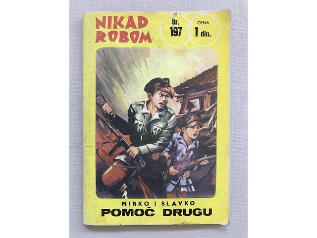 Mirko i Slavko POMOĆ DRUGU