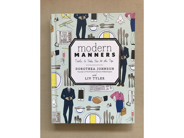 MODERN MANNERS - Dorothea Johnson and Liv Tyler