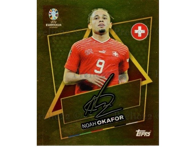 EURO 2024 Germany SUI SP Noah Okafor, SIGNATURE