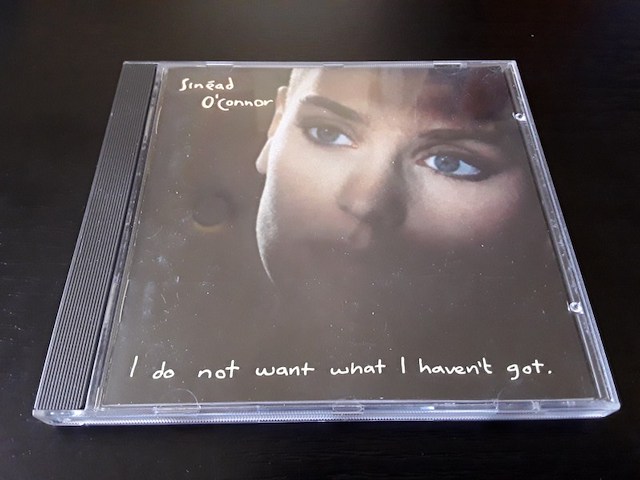 Sinead O`Connor - I do not want what I haven`t got