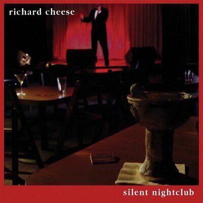 Richard Cheese – Silent Nightclub