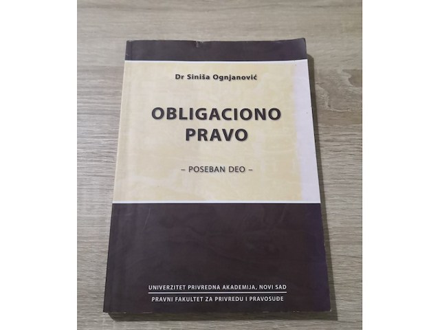 Obligaciono pravo Prof. Dr Siniša Ognjanović