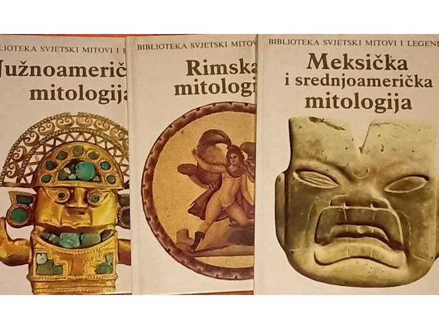 Mitologija=3 knjige-Rimska,Meksička i južnoamerička