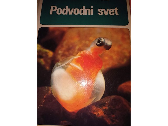 Podvodni Svet-izd: Jugoslavija-1980-tvrd povez- 28 cm