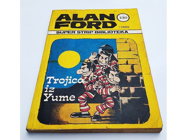 Alan Ford Vjesnik AF 18 - TROJICA IZ YUME