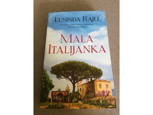 Lusinda Rajli - Mala Italijanka