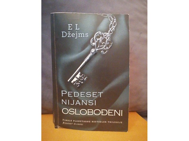 Pedeset Nijansi 3 OSLOBOĐENI - E. L. Džejms