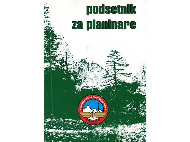 Staniša Jovanović - PODSETNIK ZA PLANINARE (8. izd.)