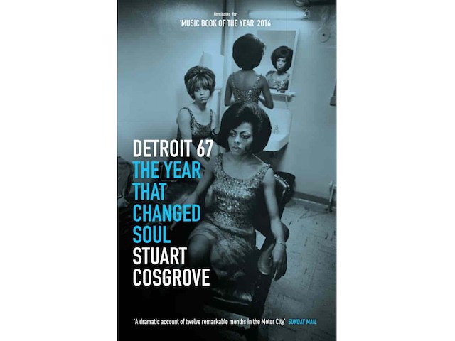 Book - Detroit 67. The Year..