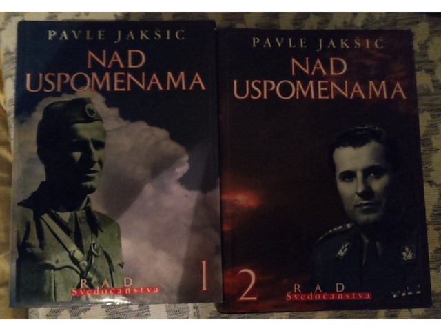 `NAD USPOMENAMA ` - PAVLE JAKŠIĆ