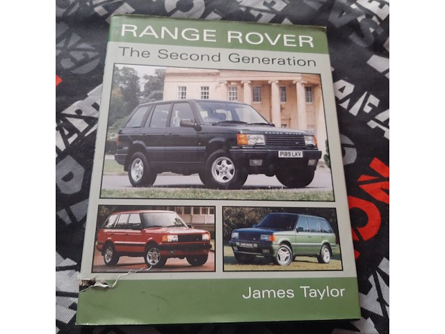 [22] Range Rover: The Second Generation - James Taylor