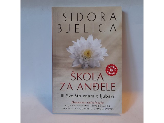 ŠKOLA ZA ANĐELE - Isidora Bjelica