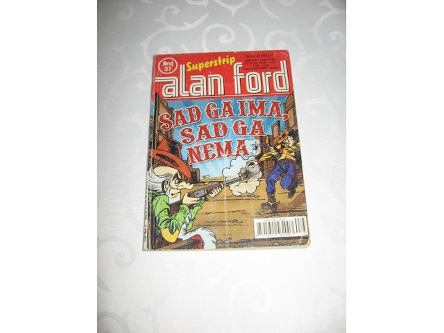 Alan Ford - Sad ga ima, sad ga nema