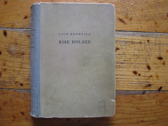 LUIS BROMFILD - KIŠE DOLAZE 1952