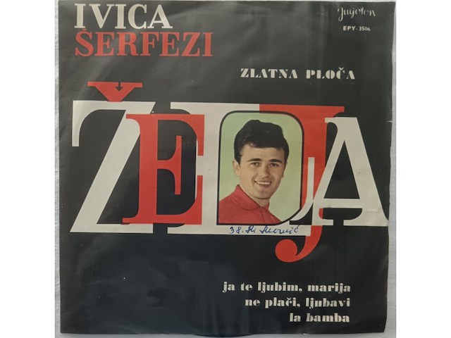 IVICA SERFEZI - ZELJA