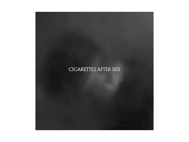 Cigarettes After Sex - X`s