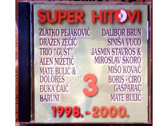 Super hitovi 3 1998. - 2000.