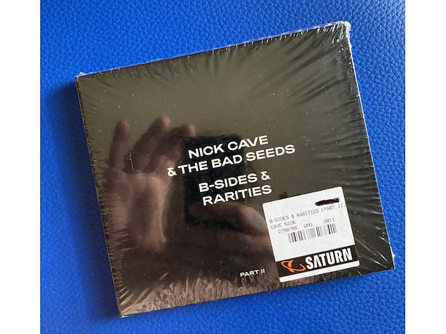 Nick Cave And TBS “B-Sides &; Rarities Part II