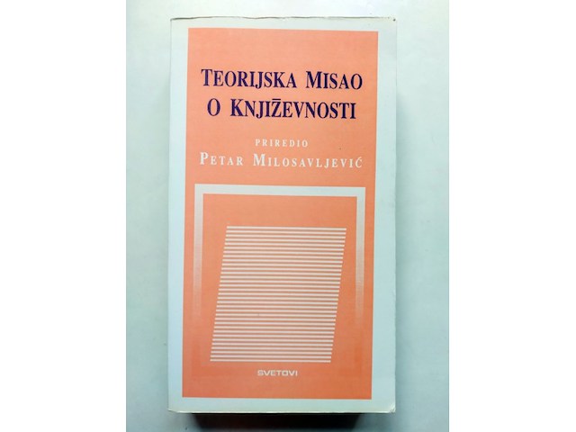 TEORIJSKA MISAO O KNJIŽEVNOSTI