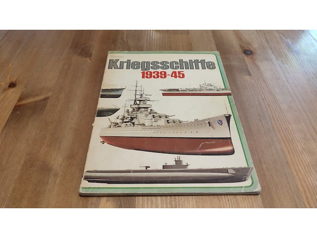 Kriegsschiffe / Ratni brodovi 1939 - 1945