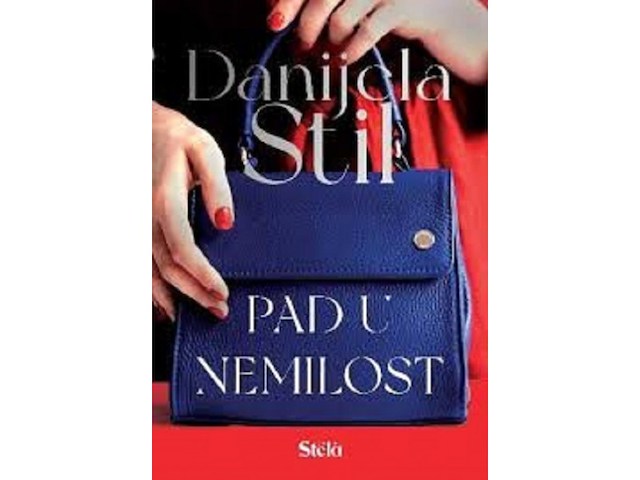 PAD U NEMILOST - Danijela Stil