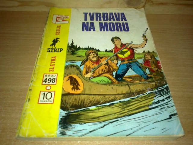 Zagor TVRĐAVA NA MORU   498.broj Zlatna Serija➡️ ➡️