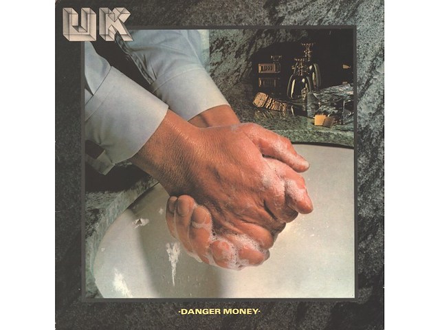 UK  ‎– Danger Money LP