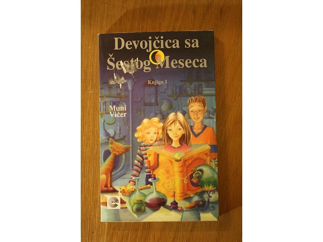 Devojčica sa Šestog Meseca - Muni Vičer