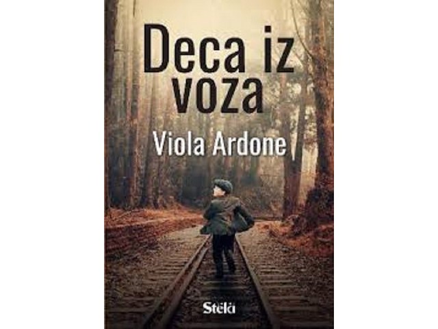 DECA IZ VOZA - Viola Ardone