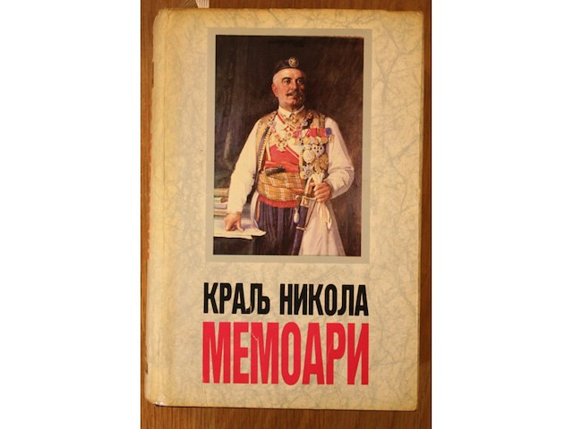 Kralj Nikola - Memoari