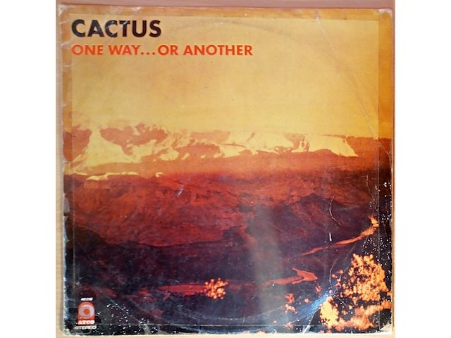 LP CACTUS - One Way...Or Another (1973) vrlo dobra