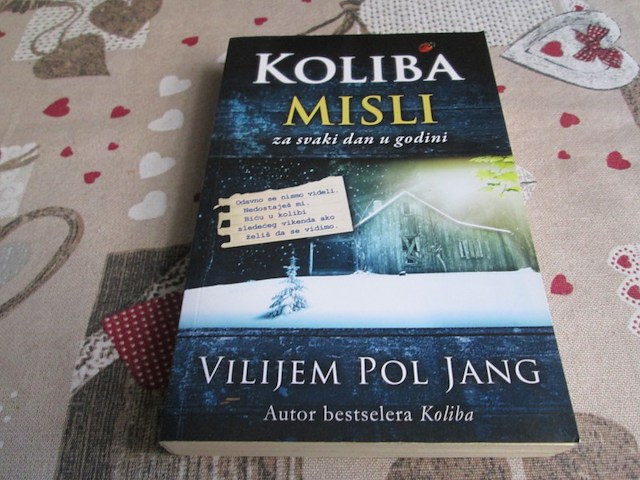 KOLIBA: MISLI za svaki dan u godini - Vilijem Pol Jang