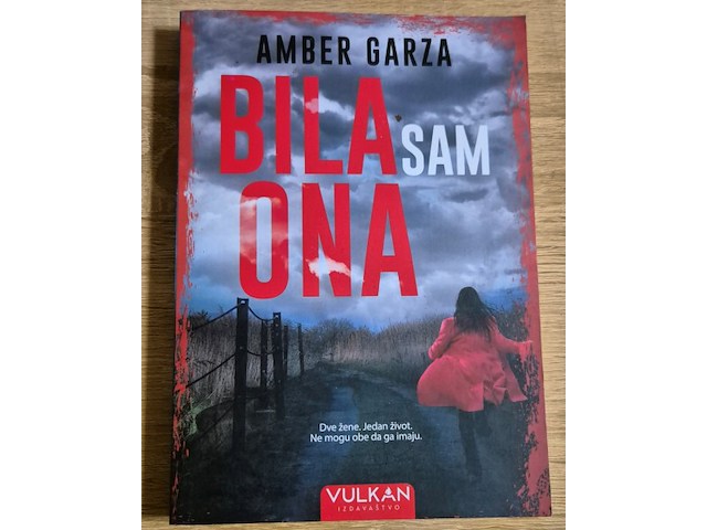 Bila sam ona - Amber Garza