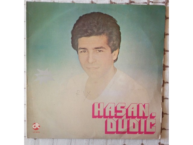 Hasan Dudić - Hasan Dudić