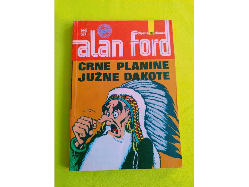 Alan Ford (Vjesnik) - br. 327-Crne planine juzne Dakote