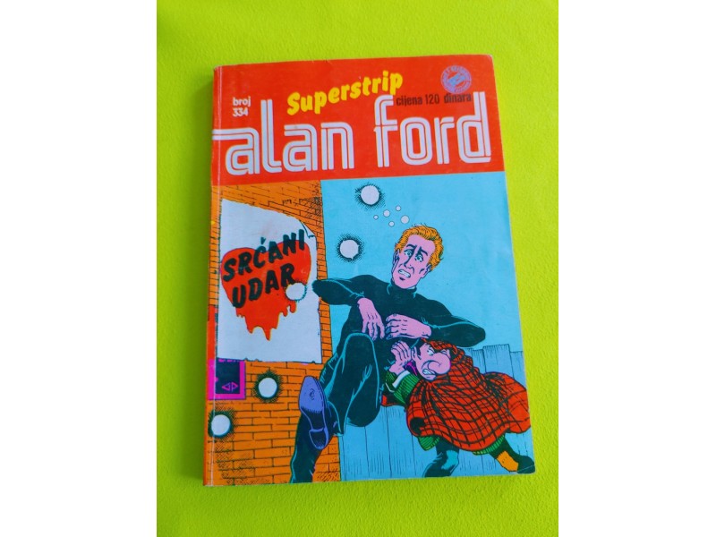 Alan Ford (Vjesnik) - br. 334 - Srcani udar