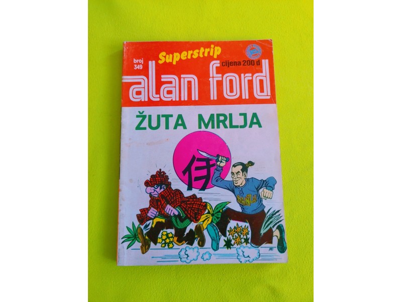 Alan Ford (Vjesnik) - br. 349 - Zuta mrlja