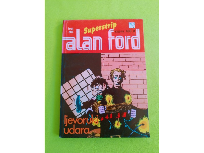 Alan Ford (Vjesnik) - br. 369 - Ljevoruki udara