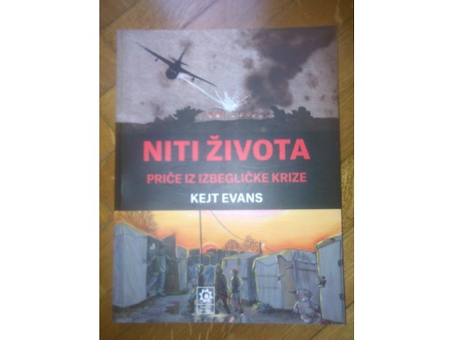 Niti zivota - Kejt Evans - Fabrika knjiga