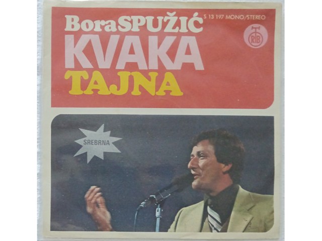 BORA SPUZIC KVAKA - TAJNA