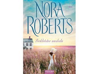 Prokletstvo nasleđa - Nora Roberts