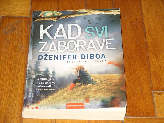 Kad svi zaborave - Dženifer Diboa