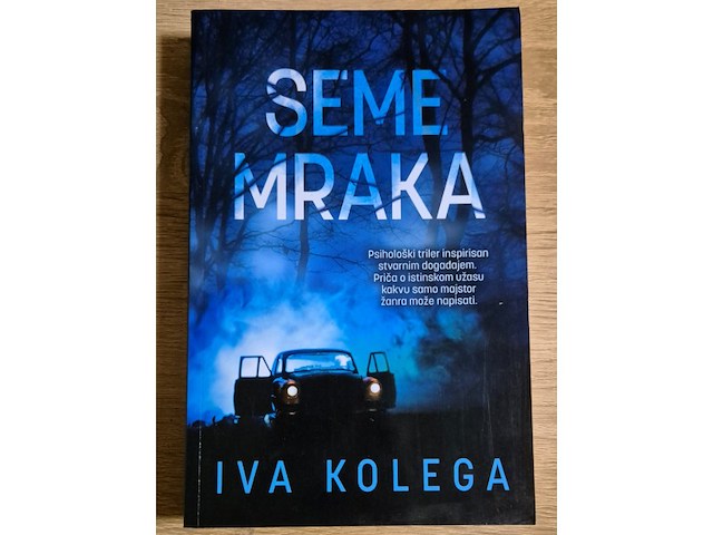 Seme mraka - Iva Kolega