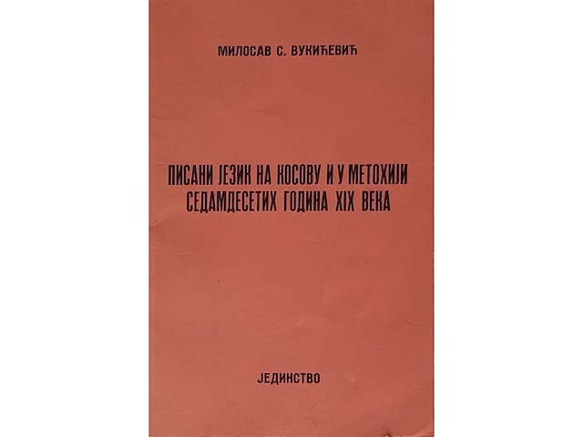 PISANI JEZIK NA KOSOVU I U METOHIJI SEDAMDESETIH GODINA