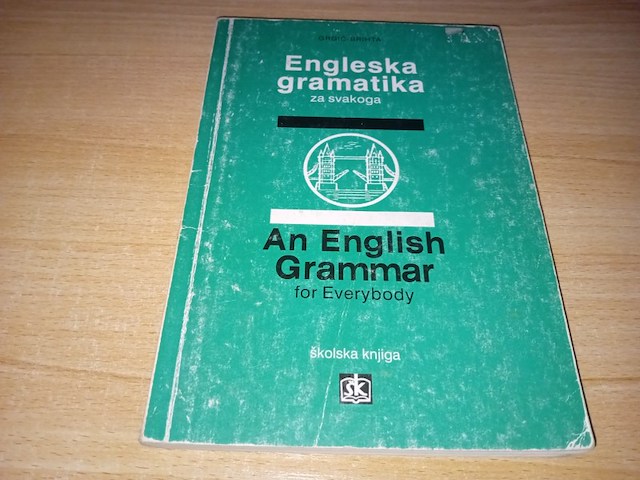 ENGLESKA GRAMATIKA ZA SVAKOGA - Grgic Brihta