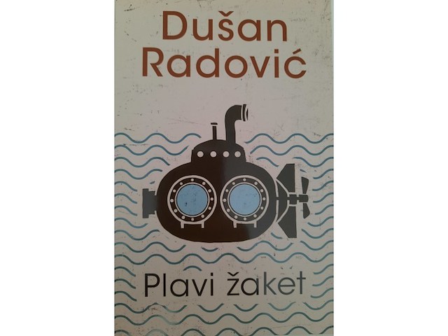 Plavi Žaket ( Dušan Radović )