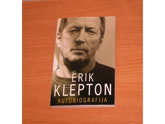 ERIK KLEPTON - AUTOBIOGRAFIJA