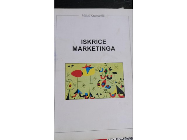 ISKRICE MARKETINGA, Miloš Kramaršić